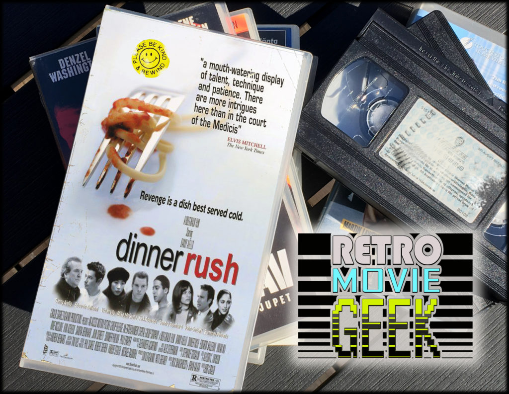 RMG 208: Dinner Rush (2000) – Retro Movie Geek